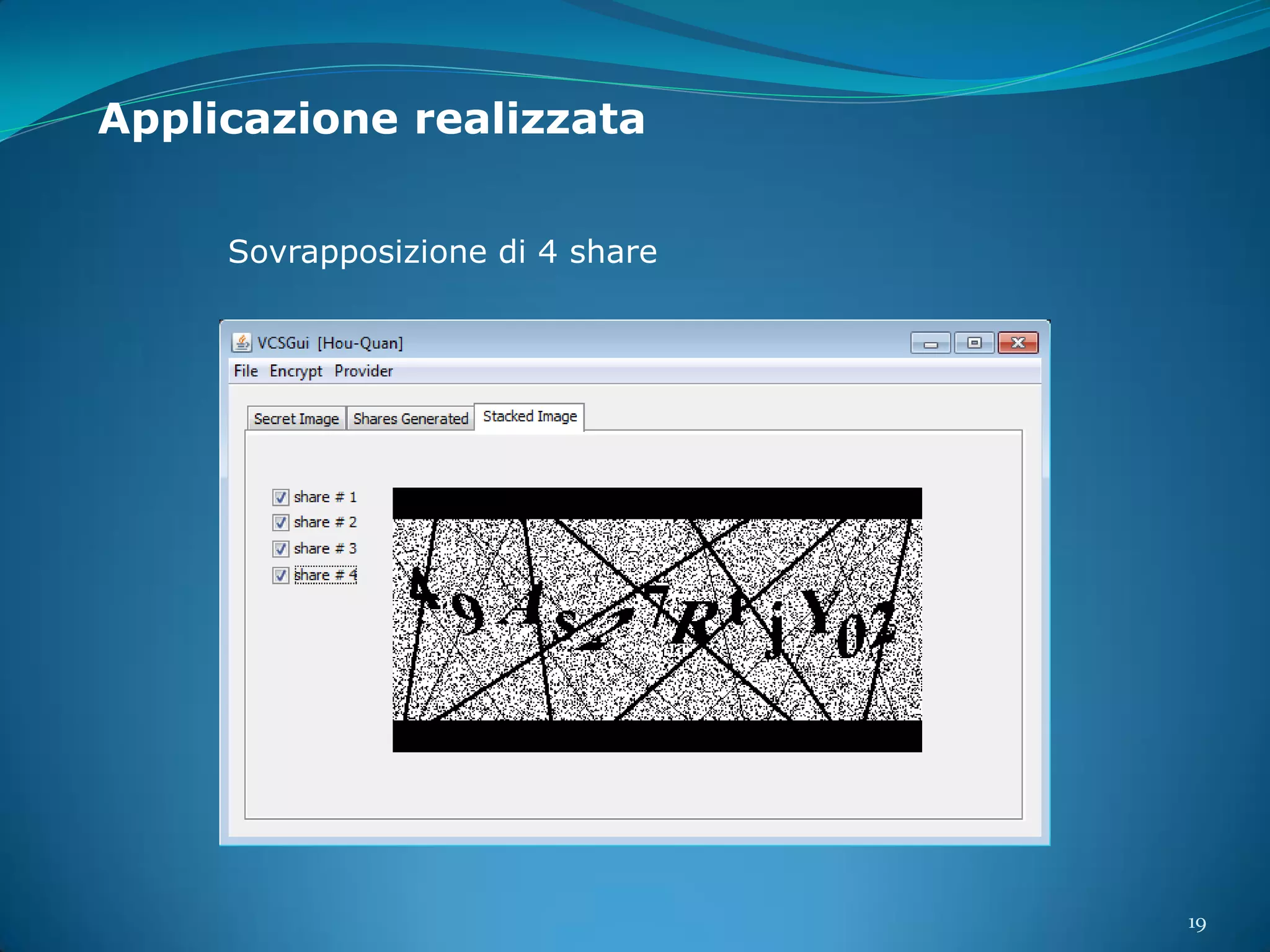 Studio ed implementazione di schemi di crittografia visuale progressiva ...