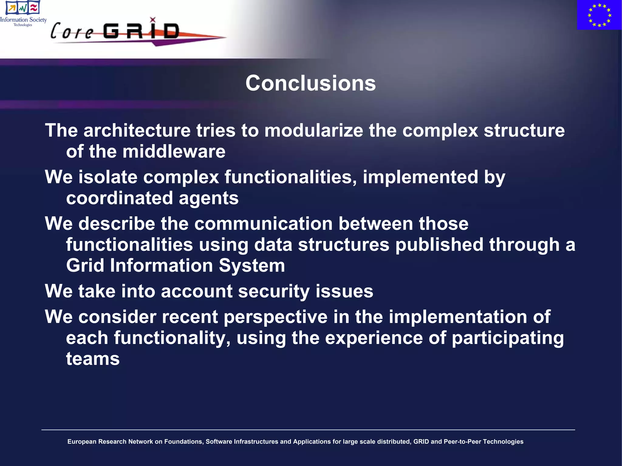 Grid Infrastructure Architecture A Modular Approach From Coregrid Odp