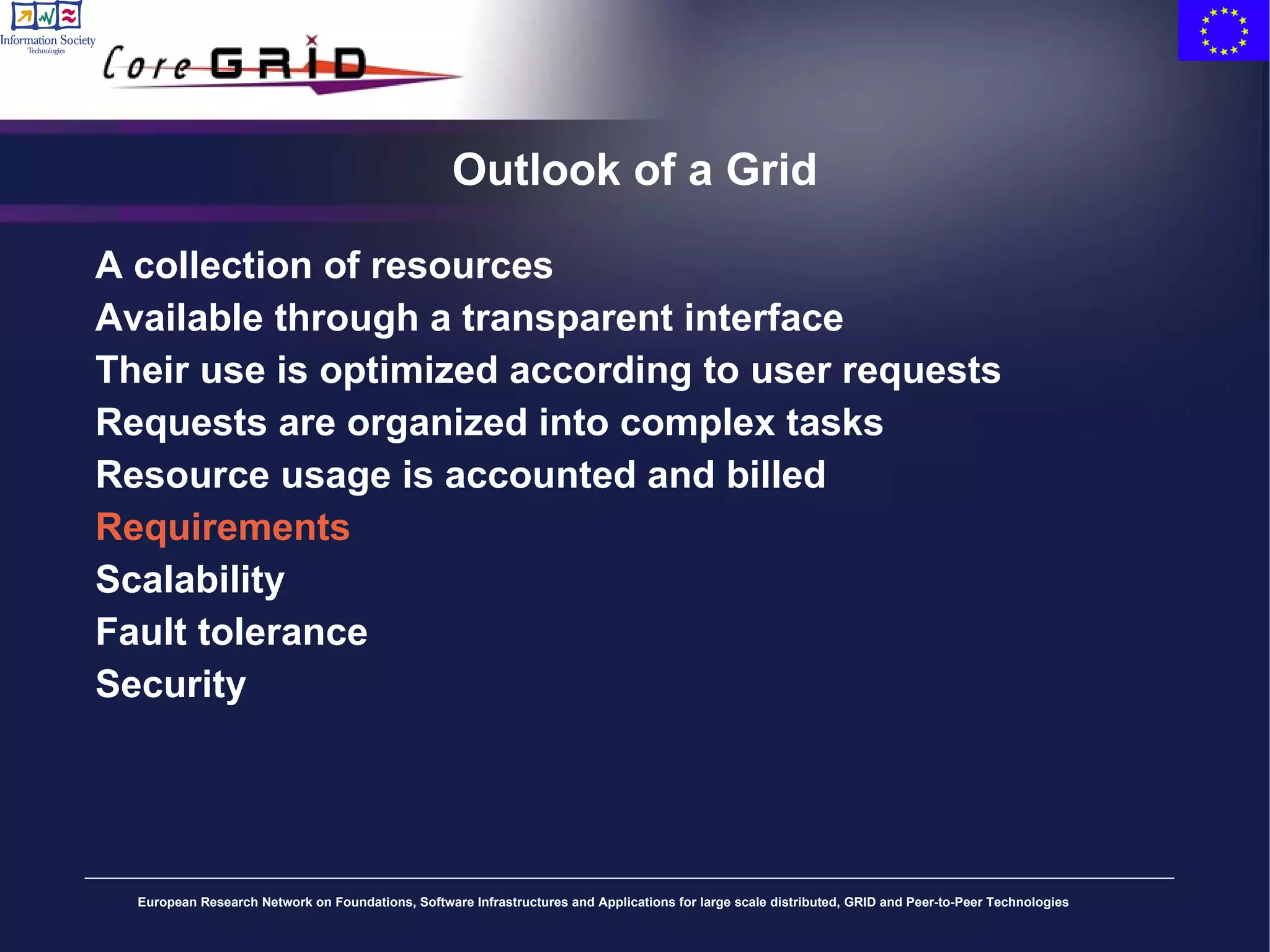 Grid Infrastructure Architecture A Modular Approach From Coregrid Odp