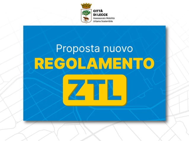 Proposta di regolamento ZTL di Lecce | PPT