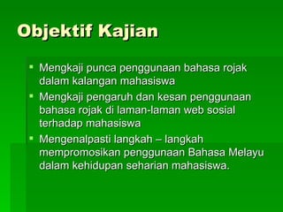 Present bahasa rojak | PPT