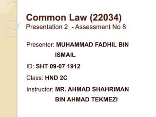 Common Law Presentation (22034) | PPT