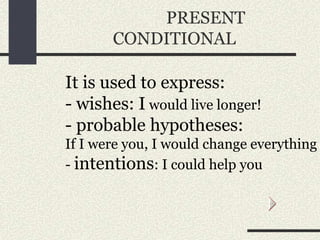 Present conditional | PPTX