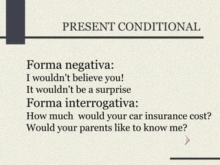 Present conditional | PPT