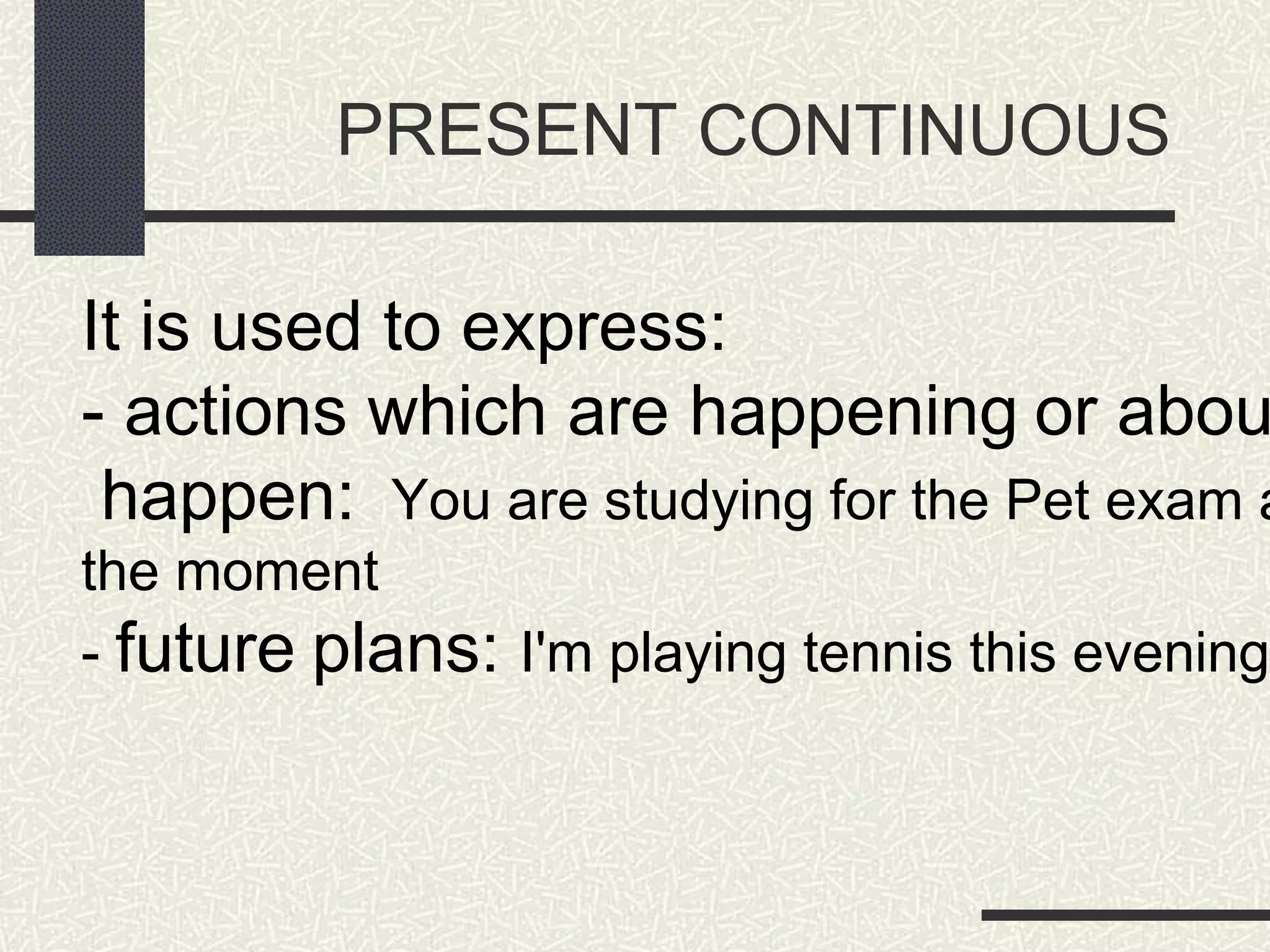 Present continuous | PPTX