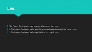 PRESENT CONTINOUSr .pptx