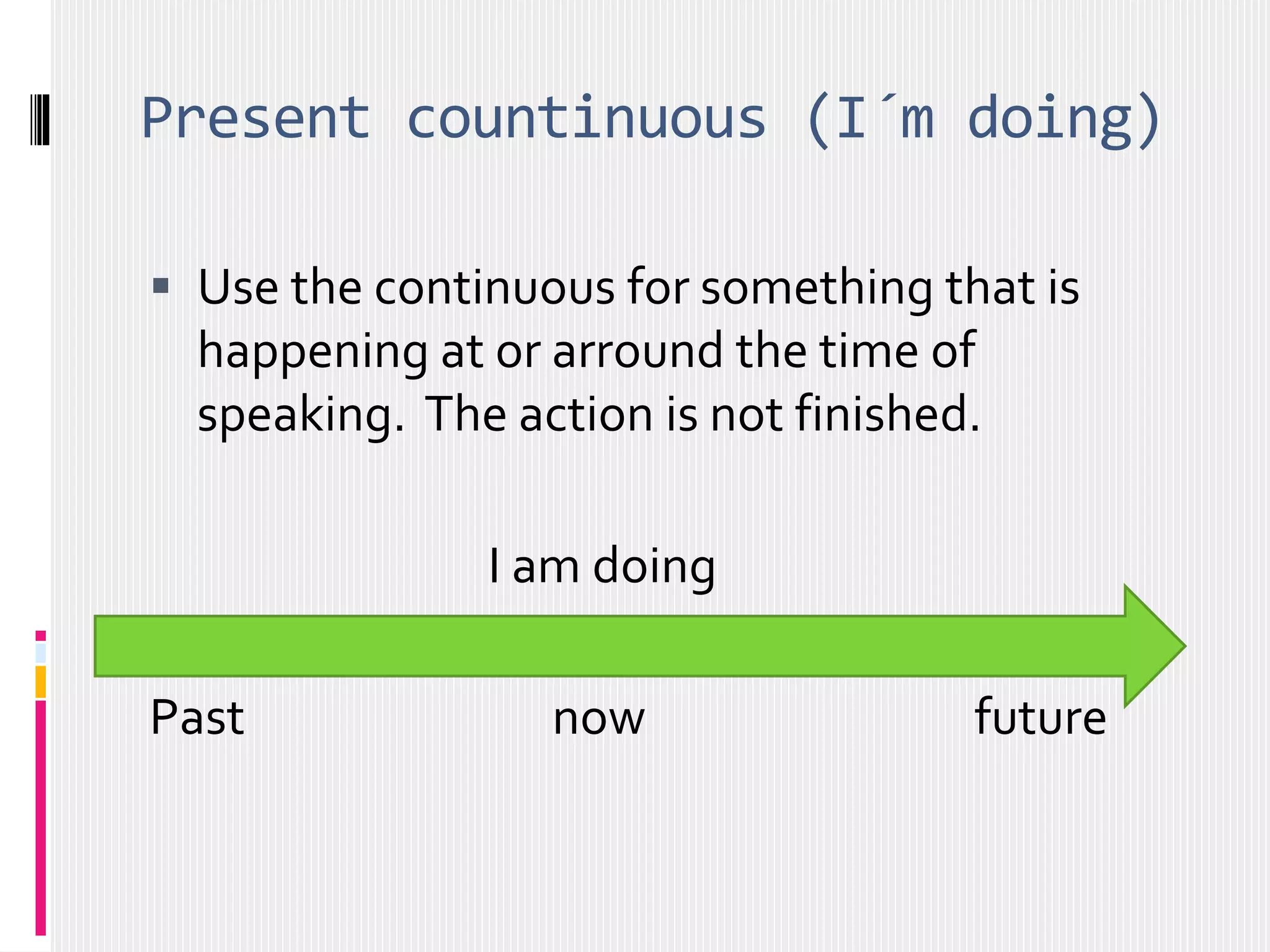 Present continuous vs Simple present | PPT