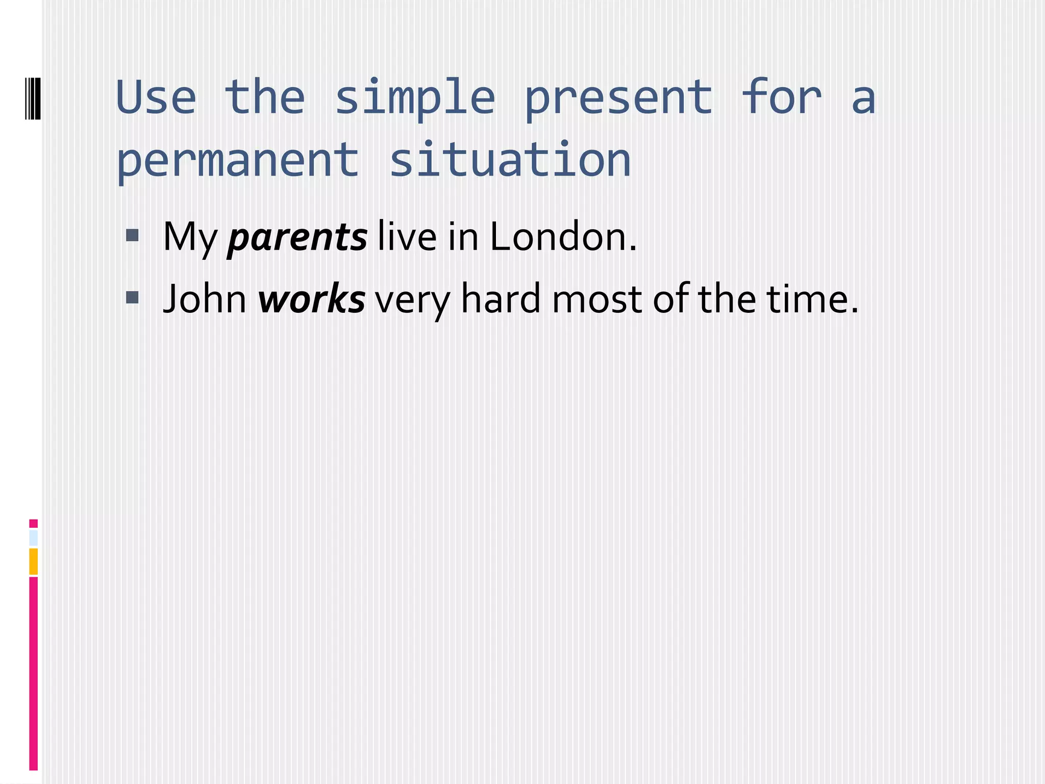 Present continuous vs Simple present | PPT