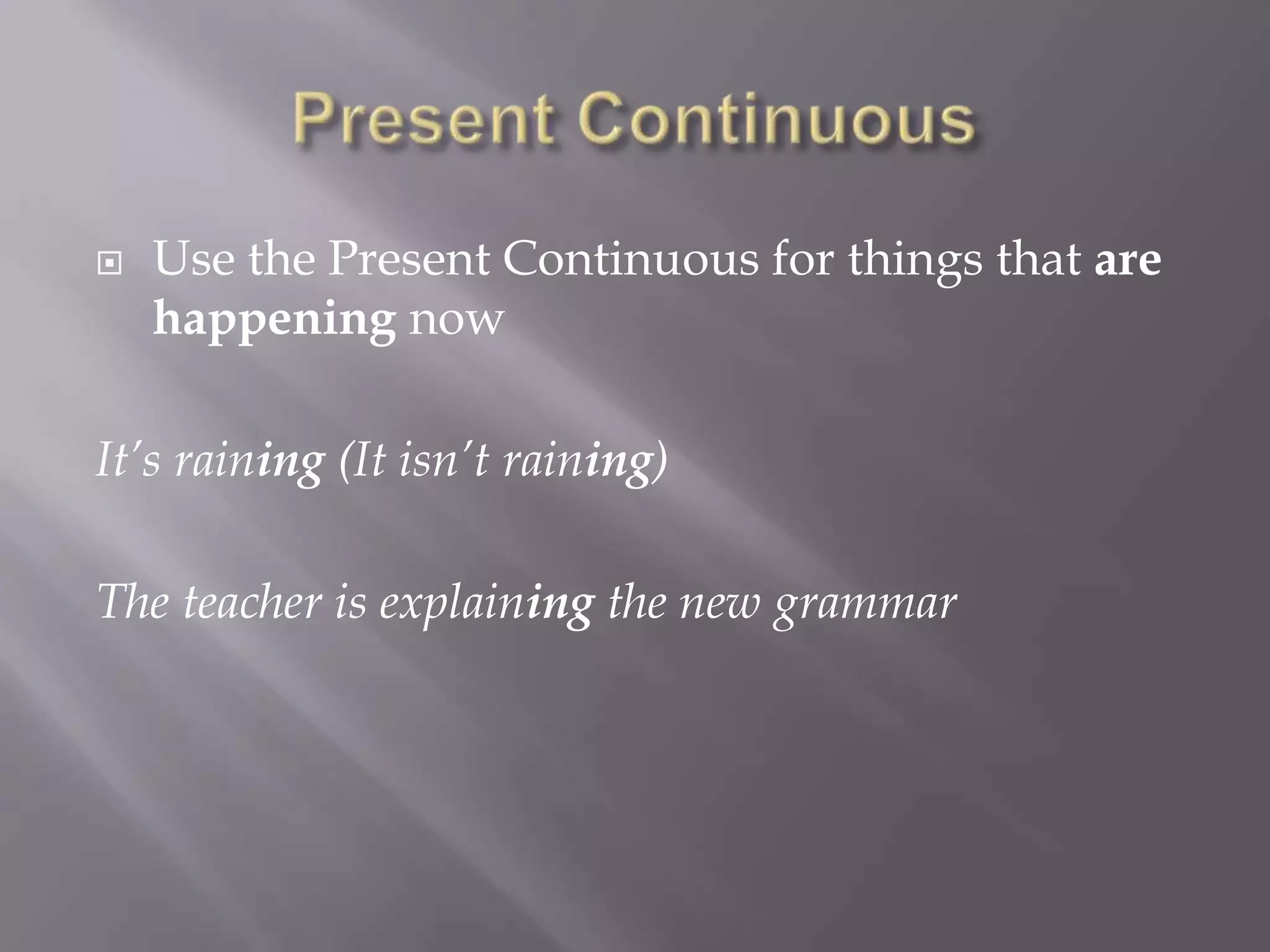 Present continuous | PPT