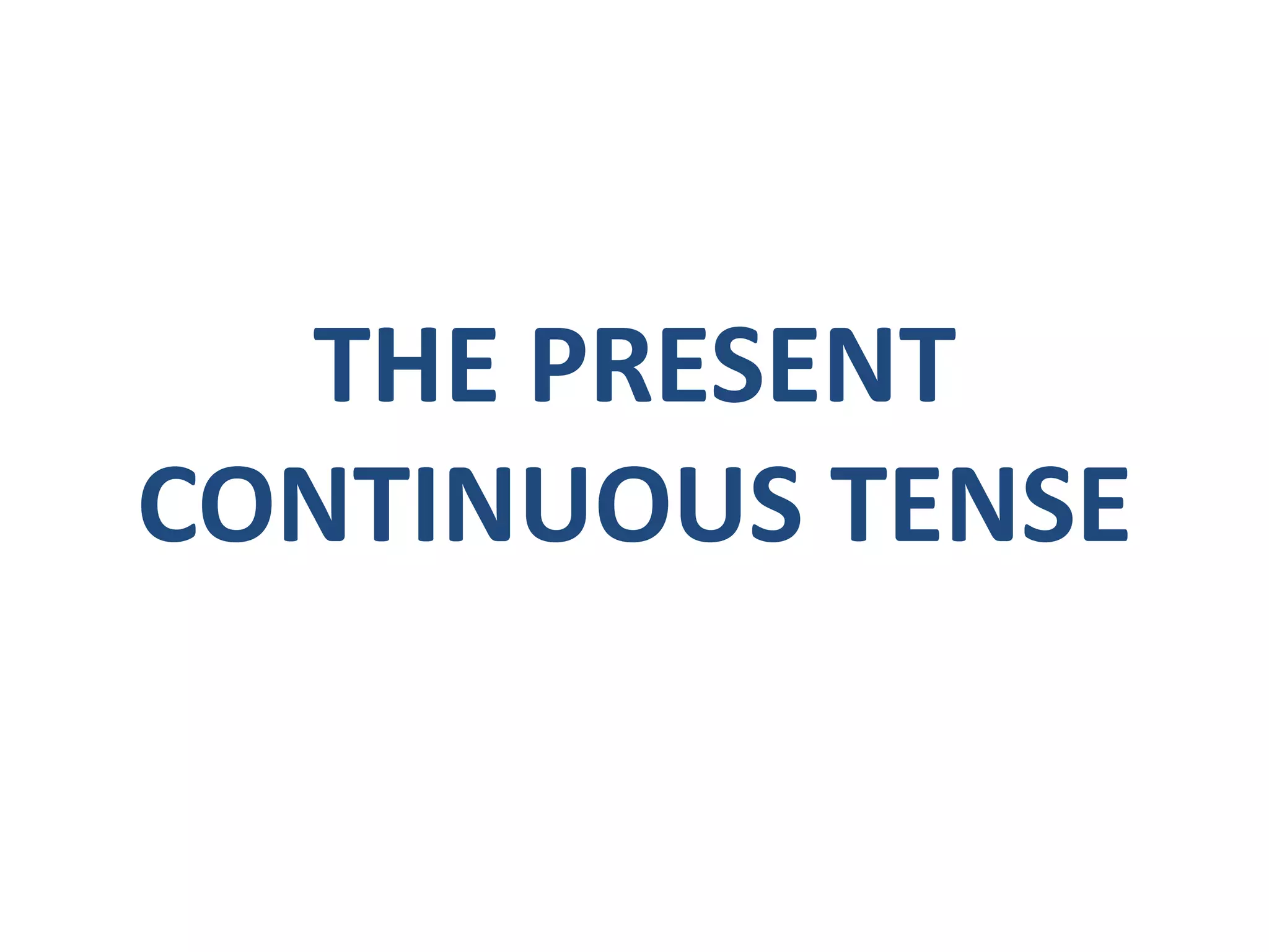 Present continuous | PPT