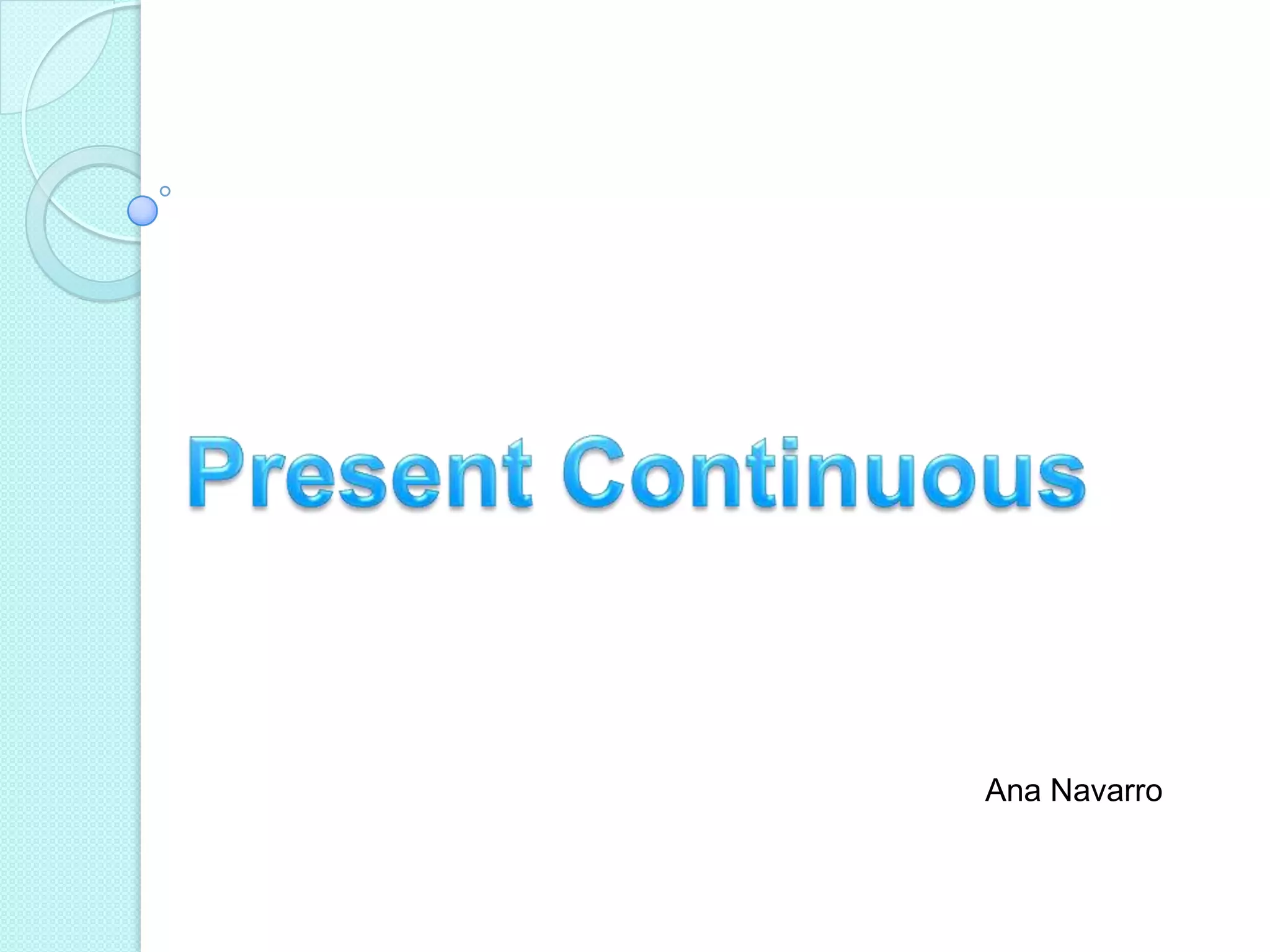 Present continuous | PPT