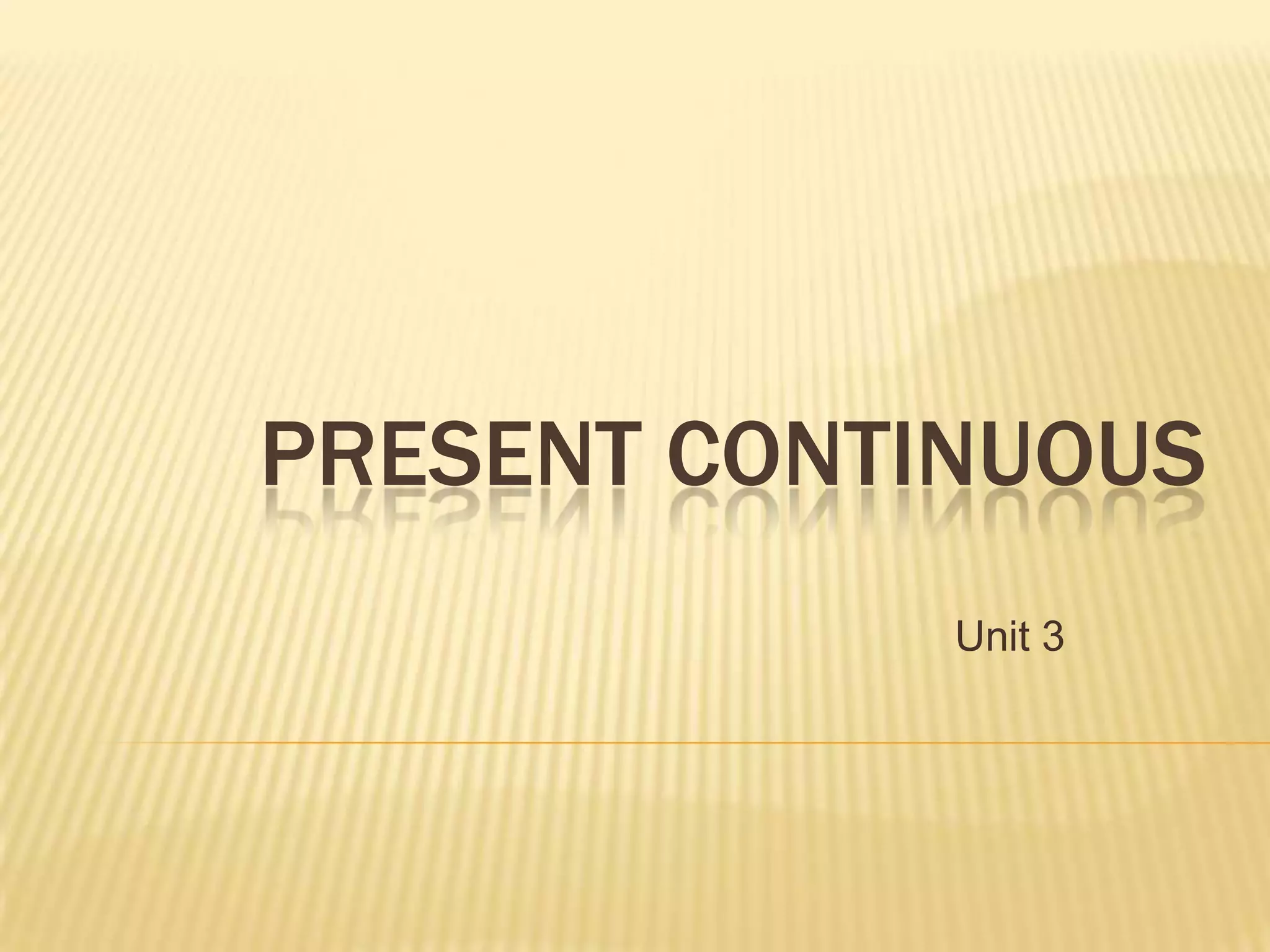 Present continuous | PPTX