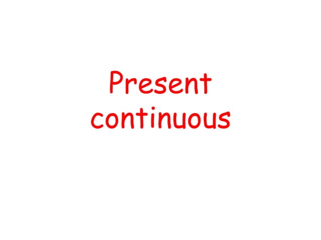 Present continuous | PPTX
