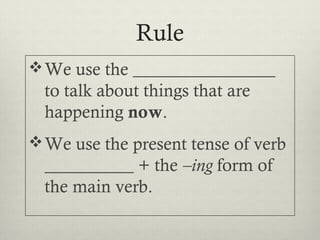 Present continuous | PPT