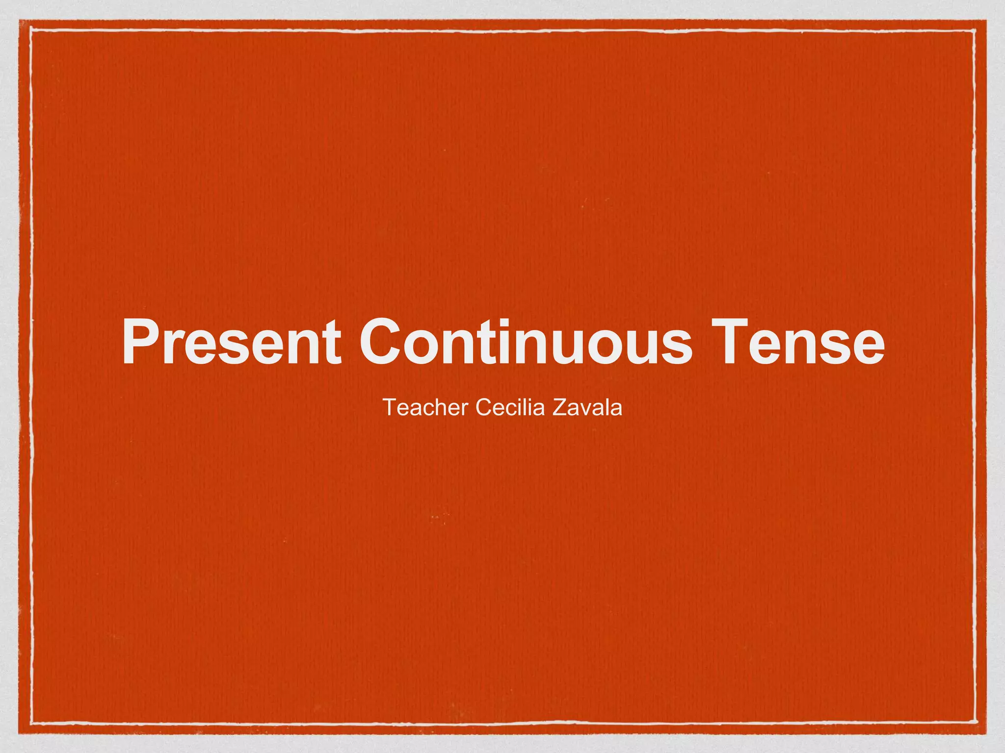 Present continuous | PPTX