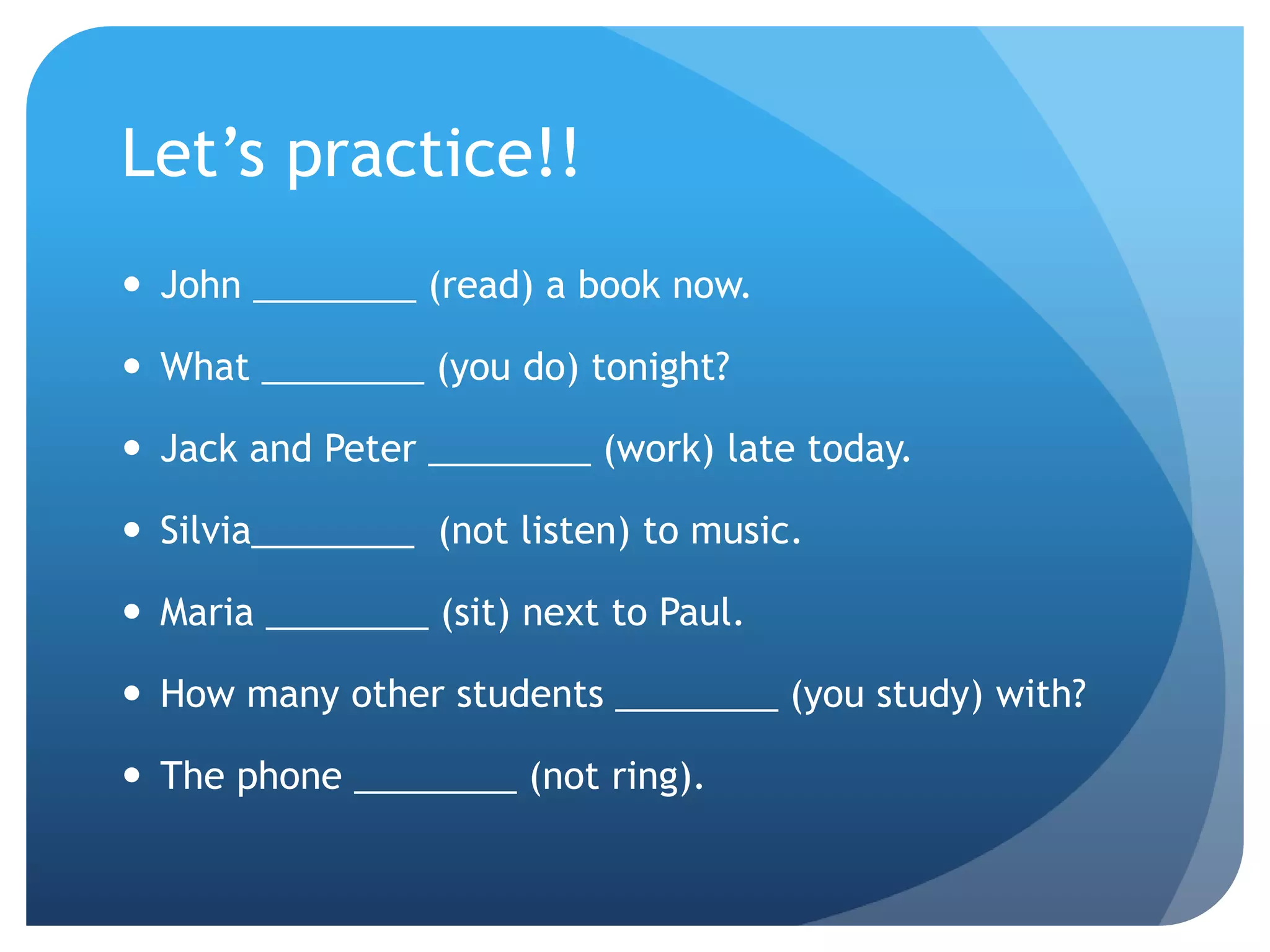 Present continuous or progressive | PPT