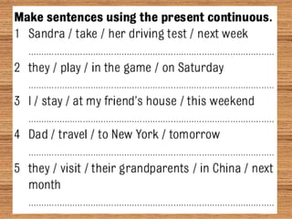 Present continuous future plans | PPTX