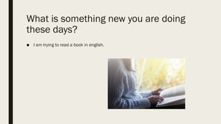 Present continuous examples ............ | PPTX