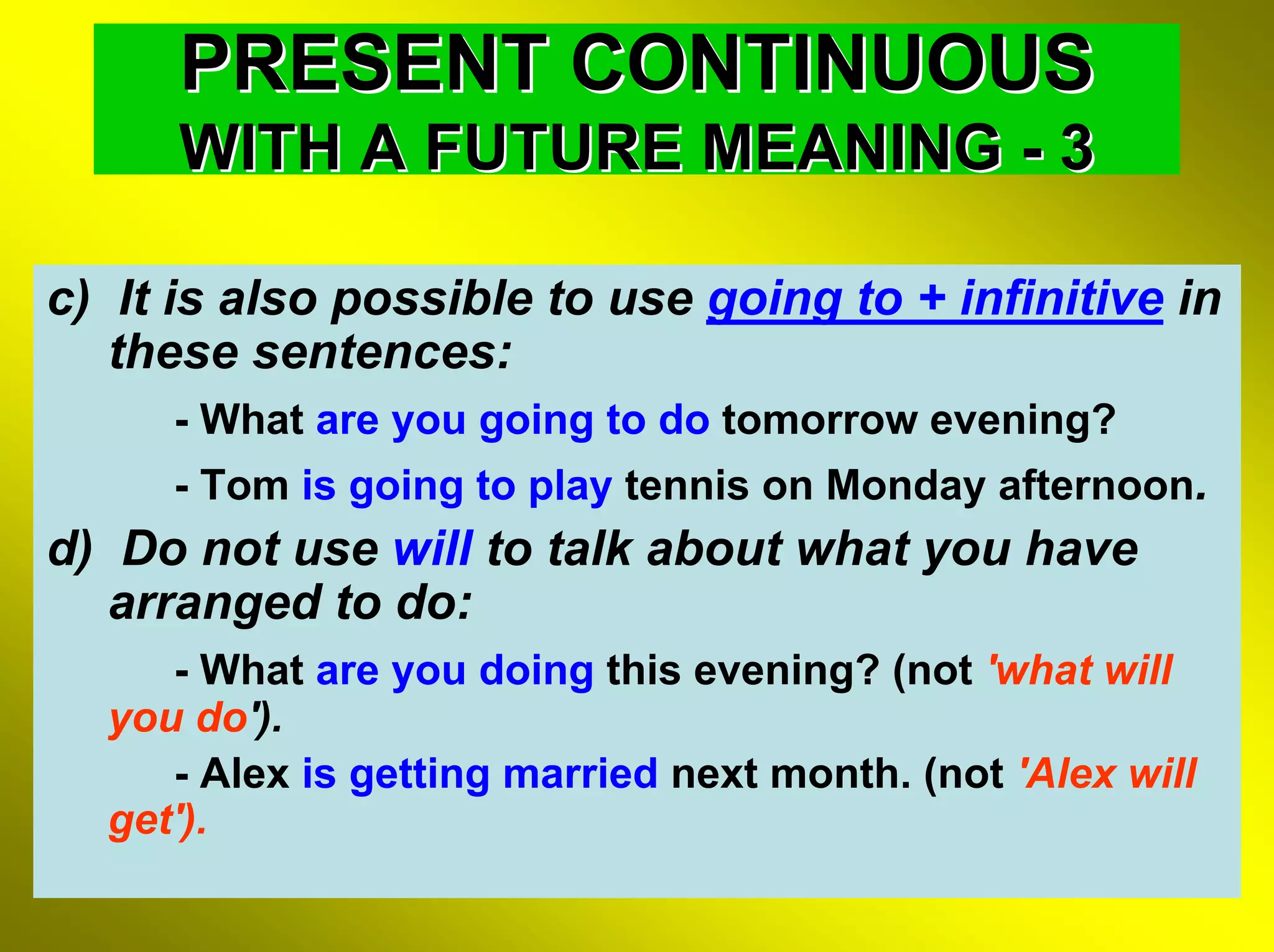Present Continuous Future | PDF