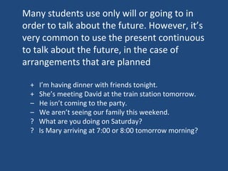 Present continuous for future arrangements | PPT