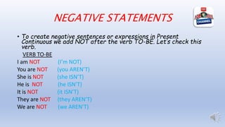 Present continuous negative statements | PPTX