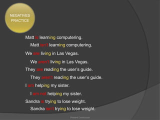 Present Continuous Presentation And Practice | PPTX