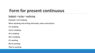 Present Continuous & Simple Present | PPT