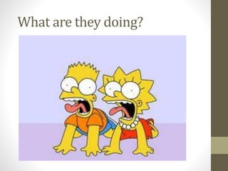 Present continuous simpsons | PPTX