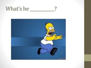 Present continuous simpsons | PPTX