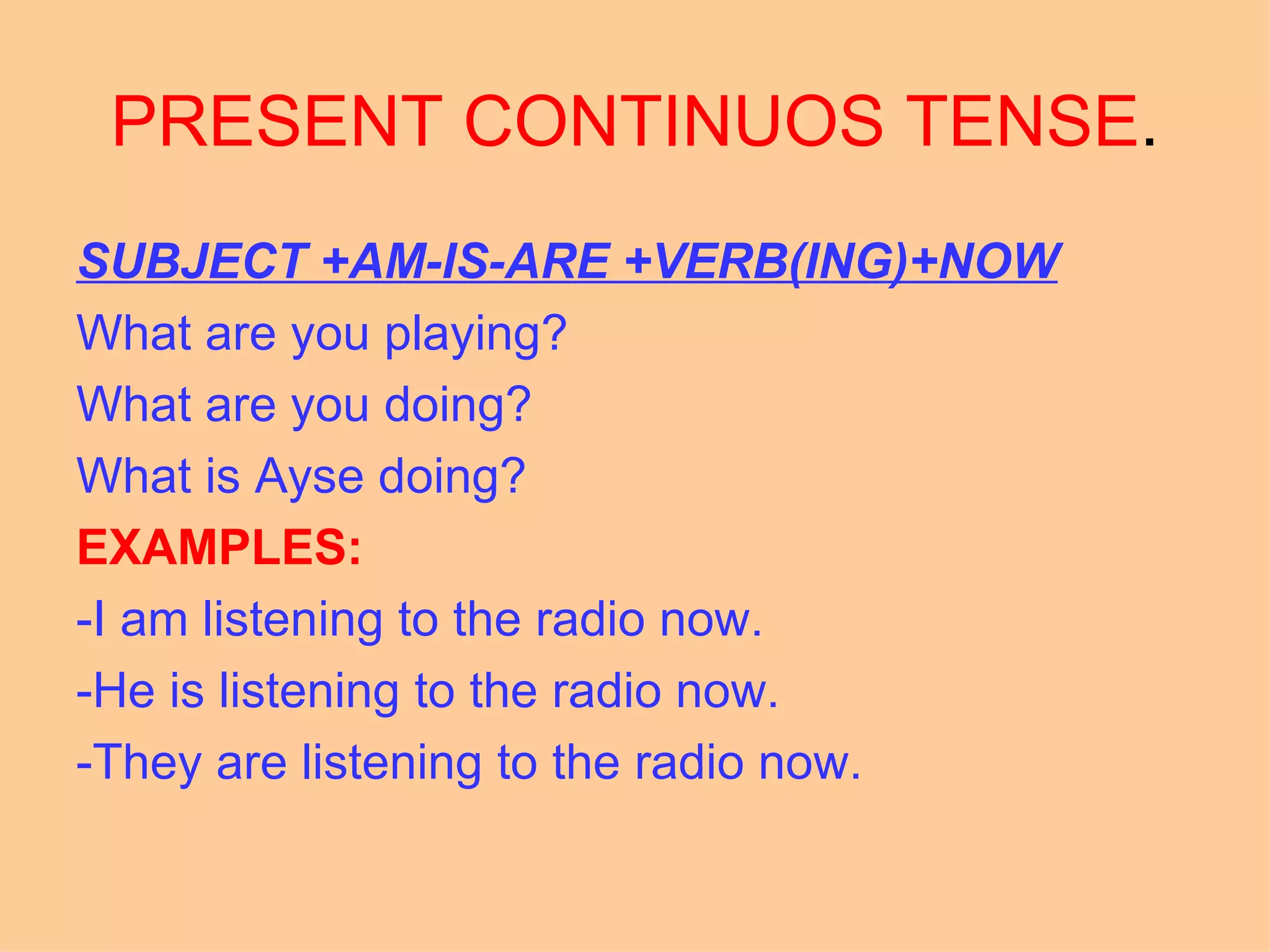 Present continuous tense | PPS