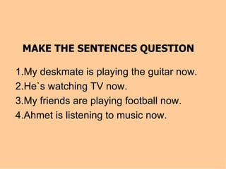 Present continuous tense | PPS