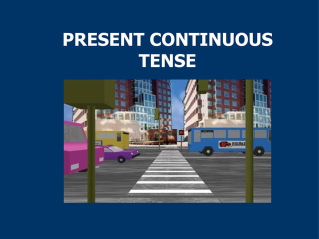 Present continuous tense | PPT