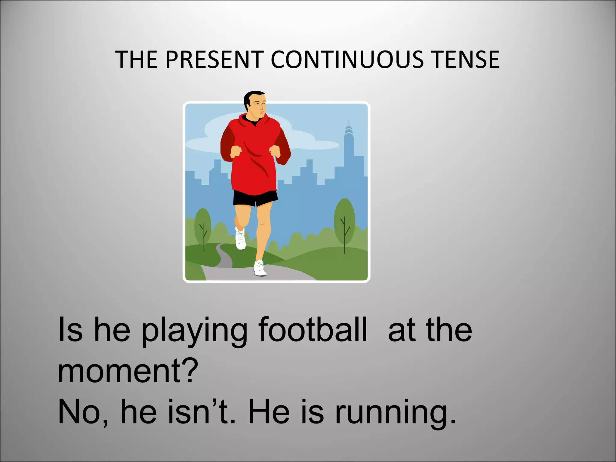 Present Continuous Tense | PPT