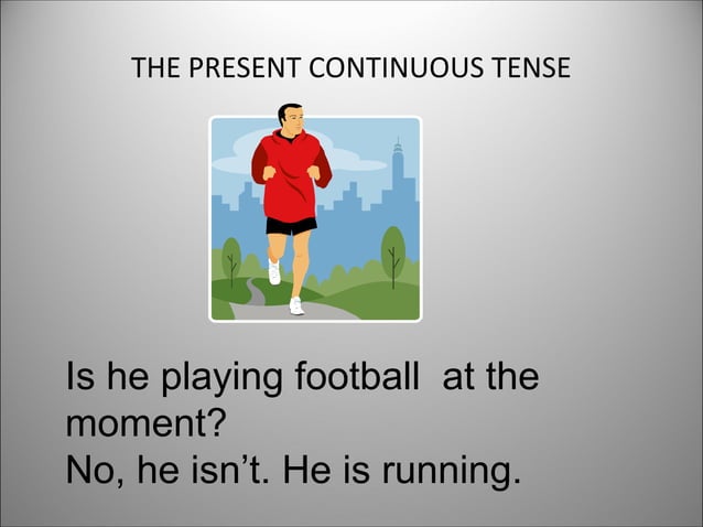 Present Continuous Tense | PPT