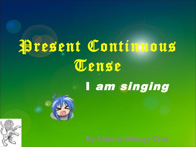 Present continuous tense | PPT