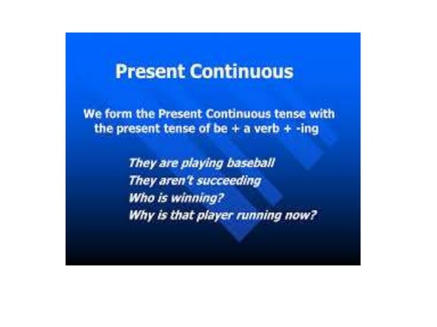 Present continuous tense | PPT