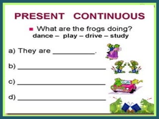 Present continuous tense | PPT