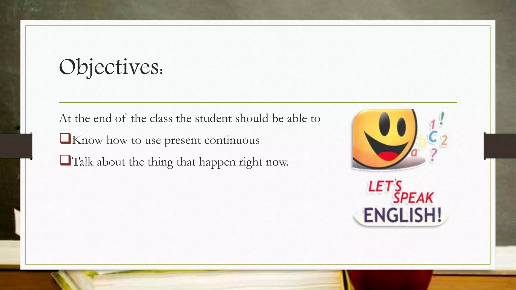 Present Continuous Tense | PPTX