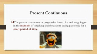 Present Continuous Tense | PPTX
