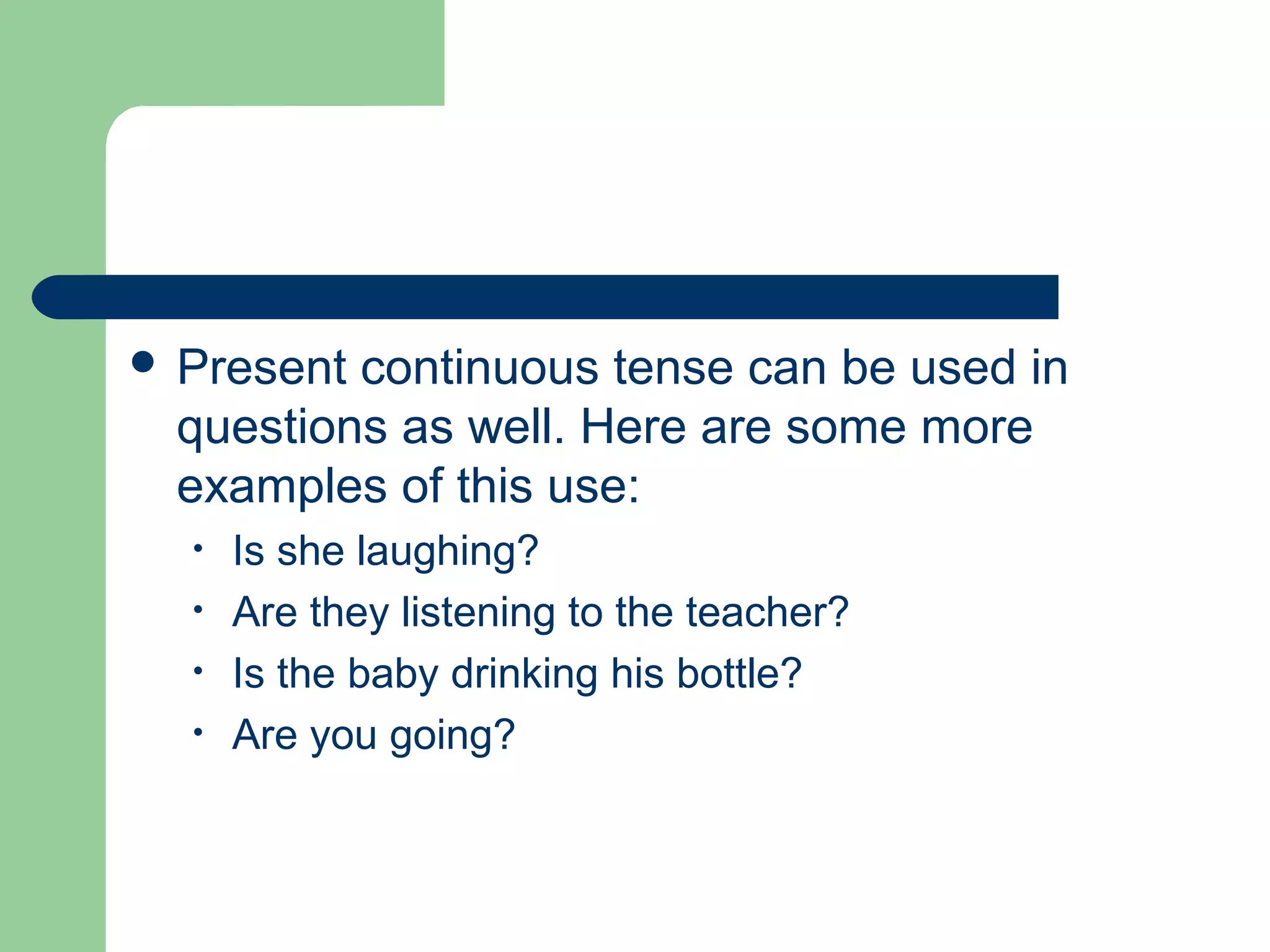 Present Continuous Tense | PPT