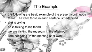 Present continuous tense | PPTX