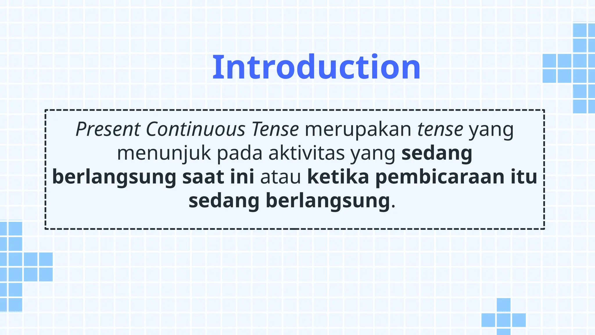 Present_Continuous_Tense kelas 9 fix.pptx