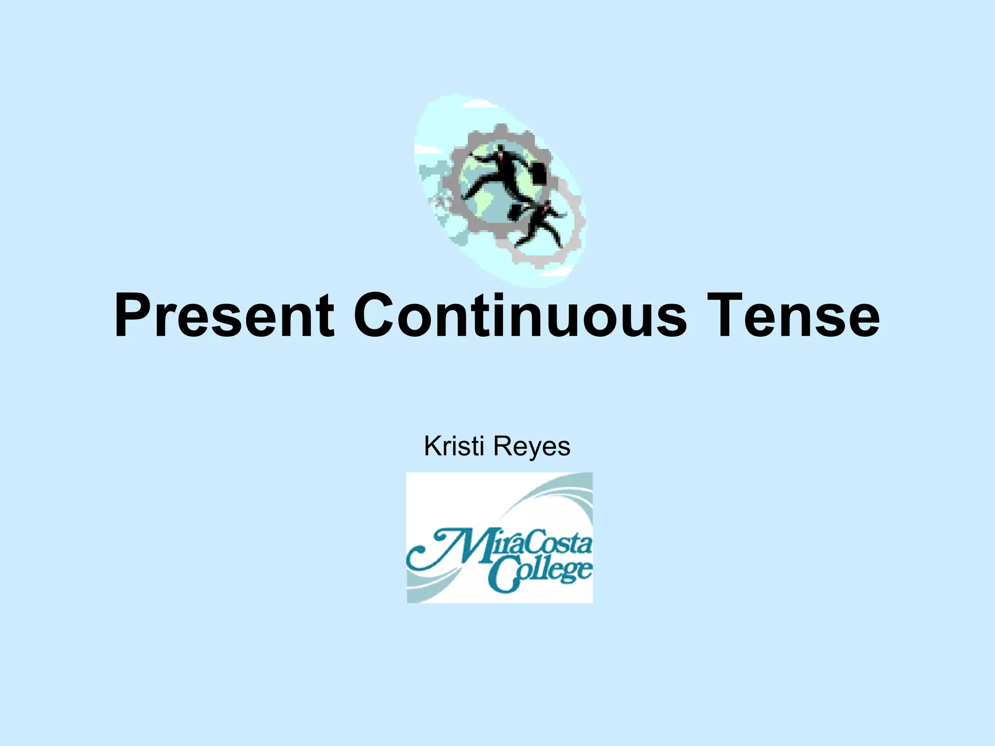 Present continuous tense new | PPT