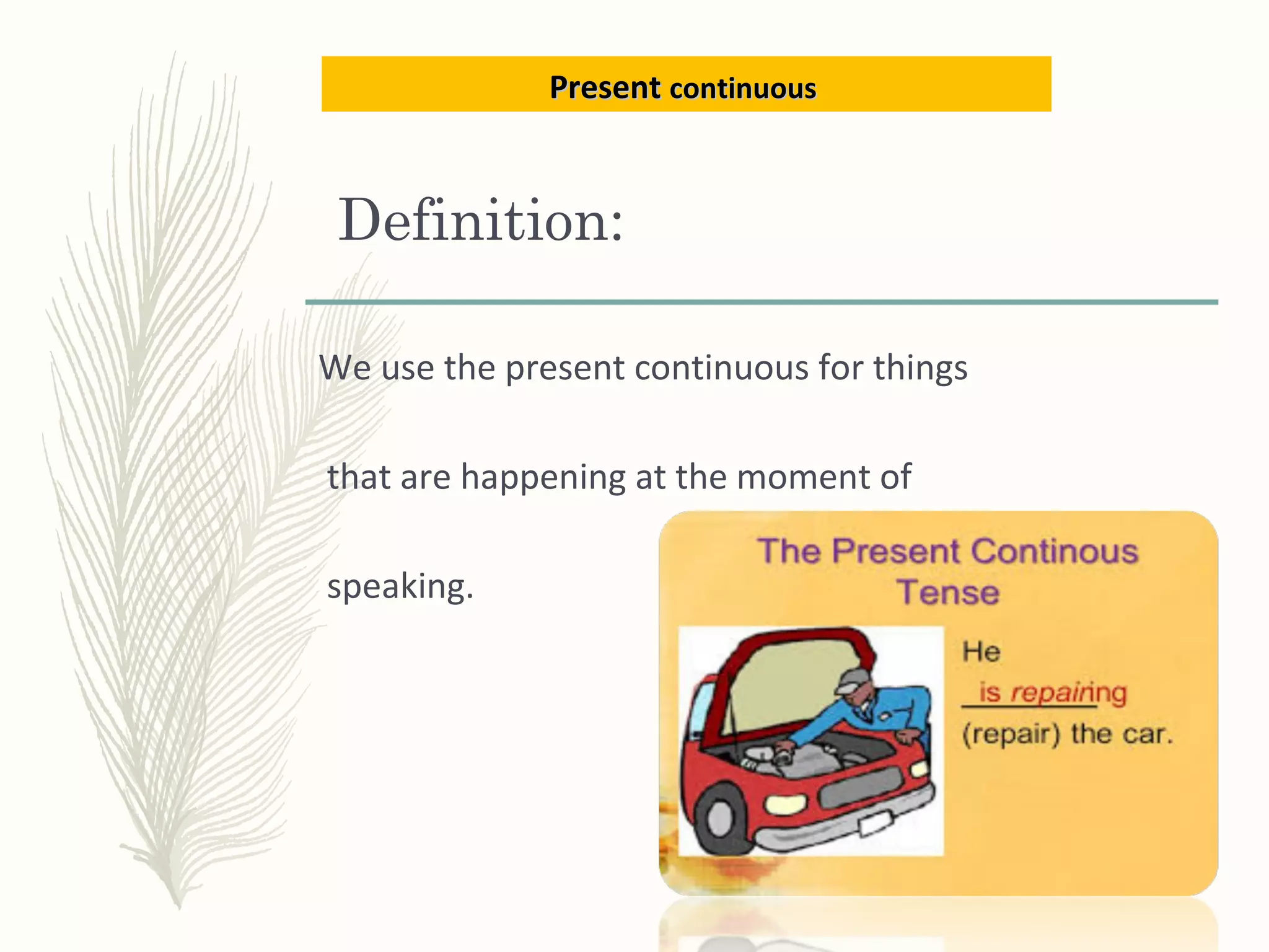 Present continuous with technical words and sentences | PPT