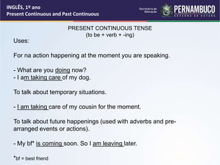 PRESENT CONTINUOUS X PAST CONTINUOUS.ppt