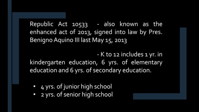 THE ENHANCED BASIC EDUCATION ACT OF 2013 (K TO 12) | PPTX | Secondary ...
