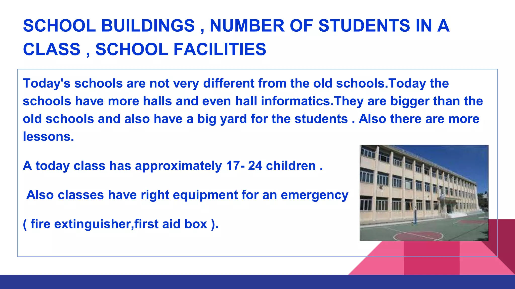 Present day schools | PPT