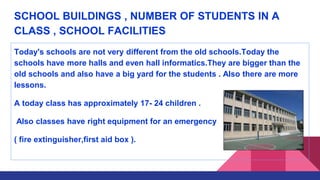 Present day schools | PPT