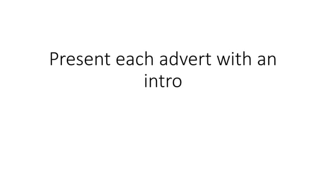 present each advert with an introoo.pptx