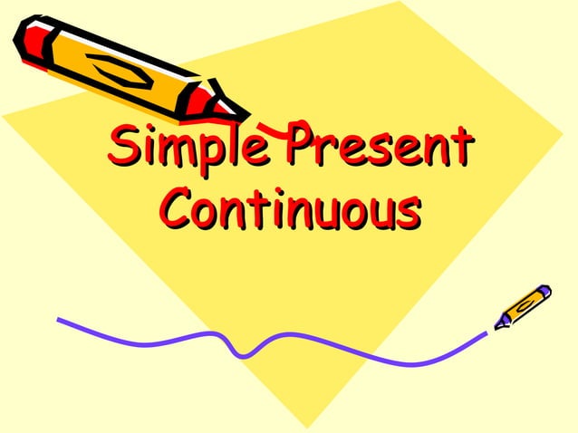 The present continuous tense | PPT